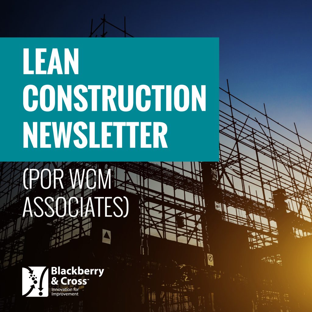 LEAN Construction Newsletter (por WCM Associates) - i4is® Blog y ...