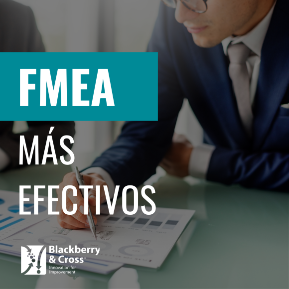 Consejos para hacer que los FMEA sean más efectivos - i4is® Blog y ...