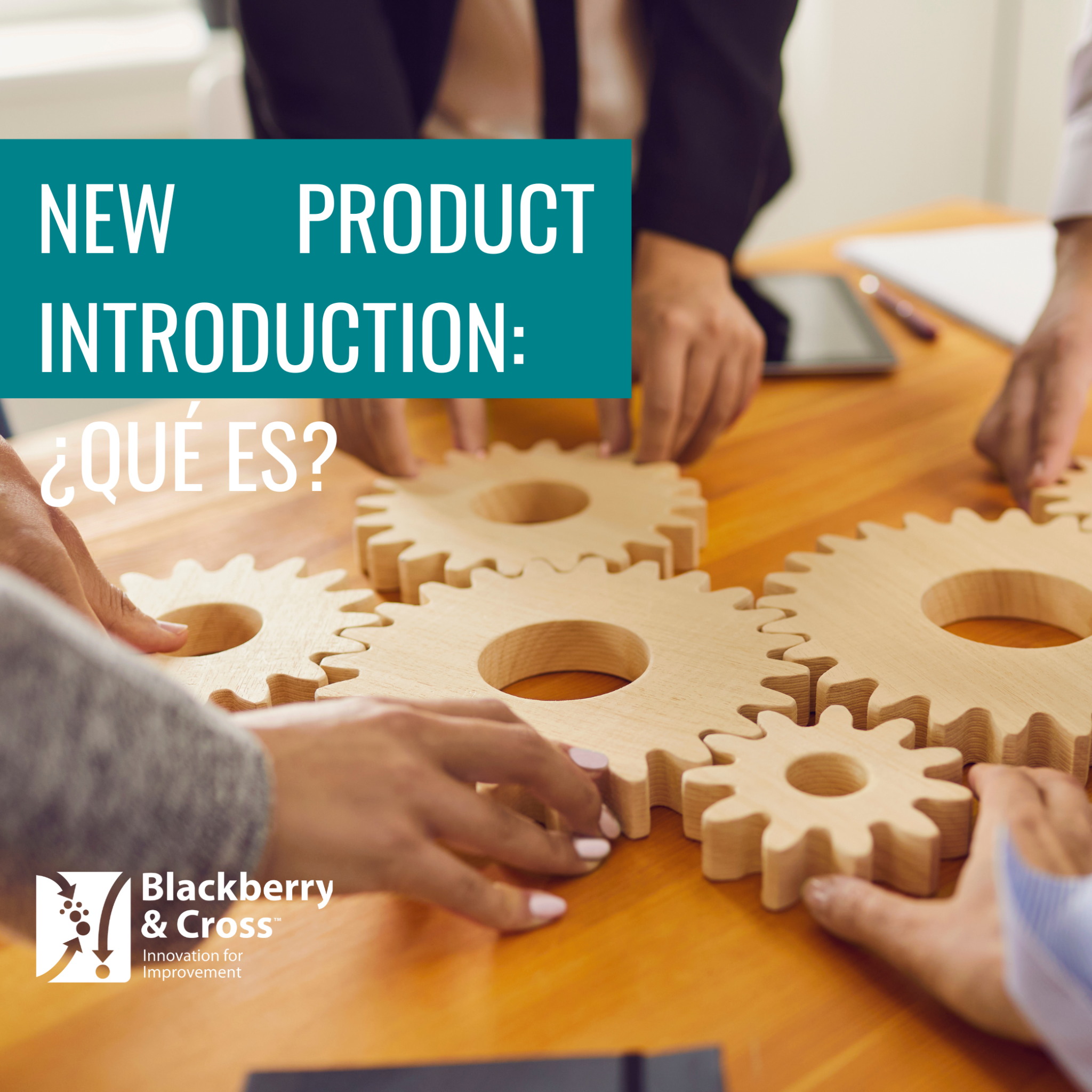 ¿Qué es NPI: New Product Introduction? - i4is® Blog y Revista Digital